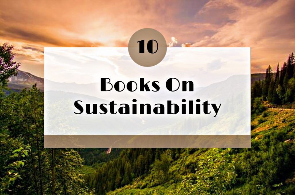10 Must-Read Books On Sustainability Before 2024 Ends